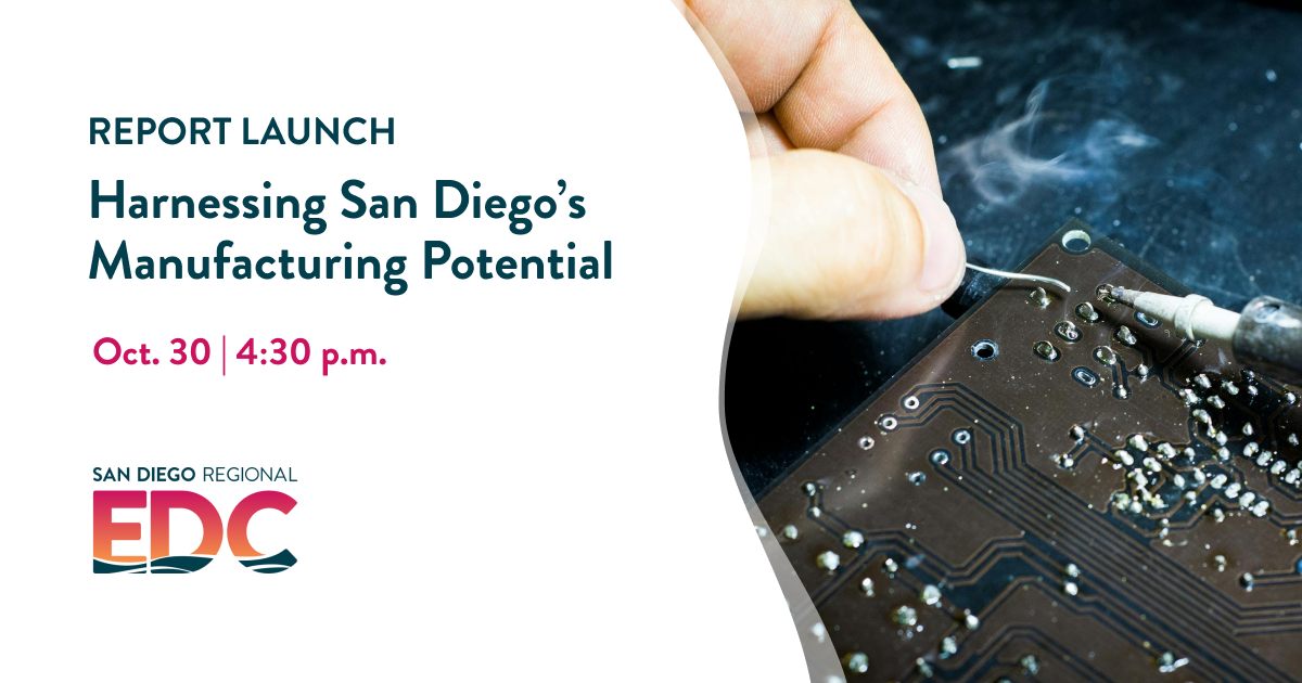 EDC Manufacturing Report Launch - San Diego Regional EDC